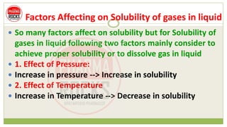 SOLUBILITY OF GAS IN LIQUIDS | PPTX