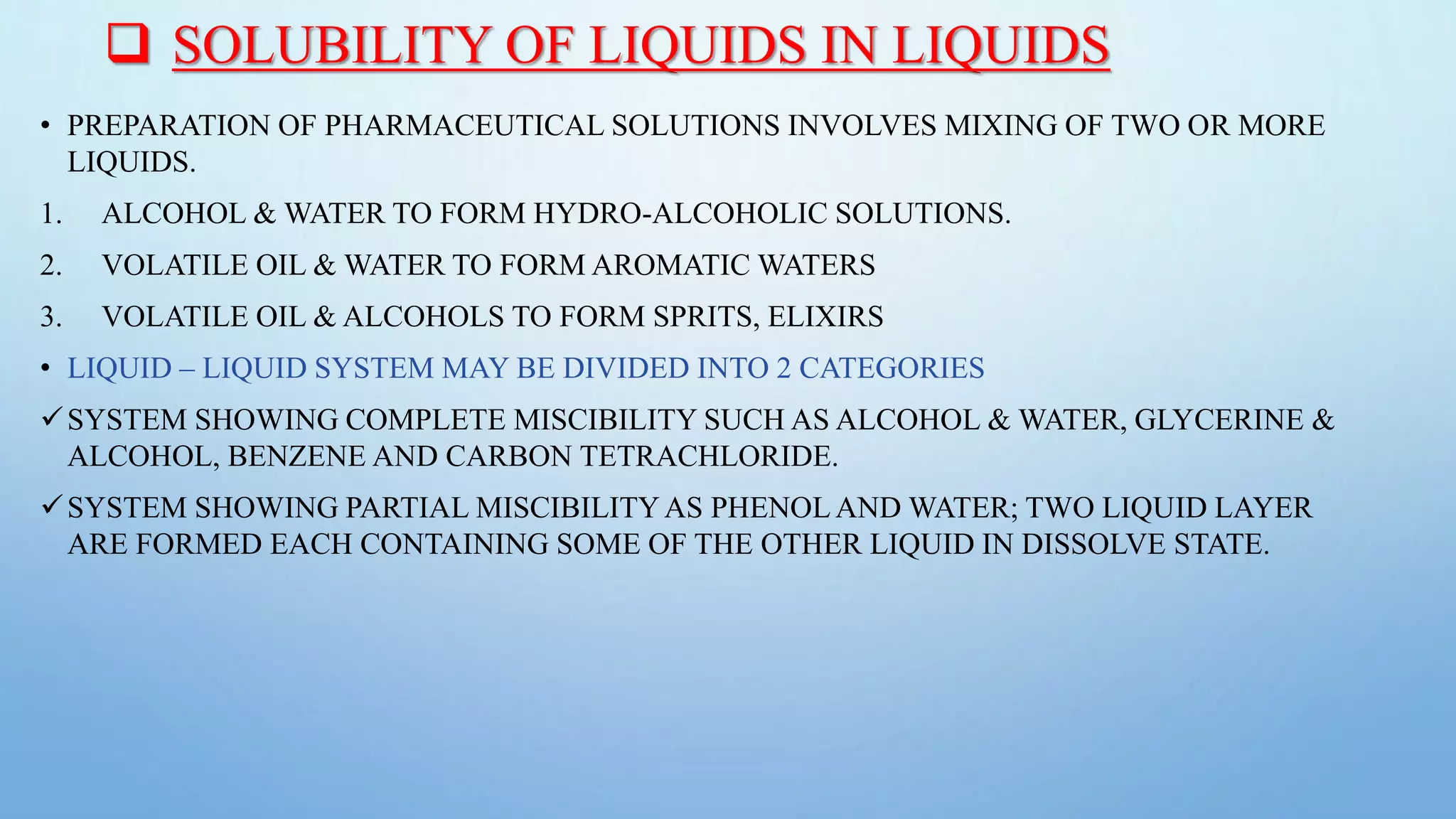 Solubility of liquds in liquids | PPTX