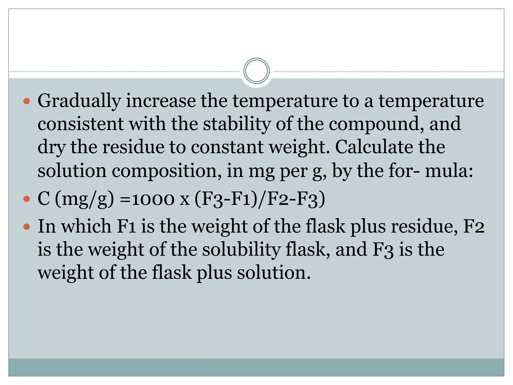 Solubility & Method for determination of solubility | PPTX
