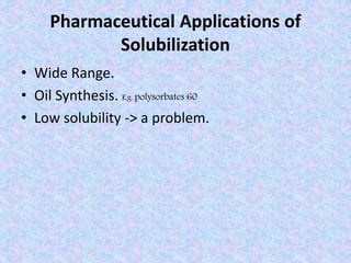 Solubilization By NOUMAN FAROOQ ( Lahore Pharmacy College ) | PPTX