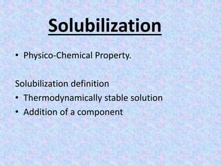 Solubilization By NOUMAN FAROOQ ( Lahore Pharmacy College ) | PPTX