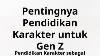 Solusi Islam untuk Problematika Gen Z.pptx