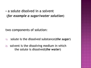 Solution | PPTX | Chemistry | Science