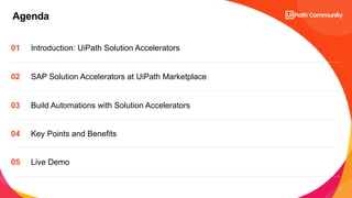 SAP Automation with UiPath: Solution Accelerators and Best Practices - Part 6 of 8 | PPT