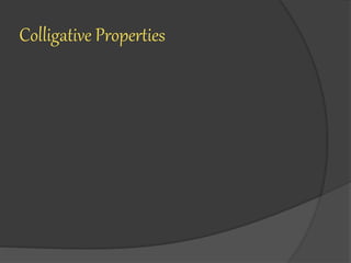 Solution and colligative properties | PPTX