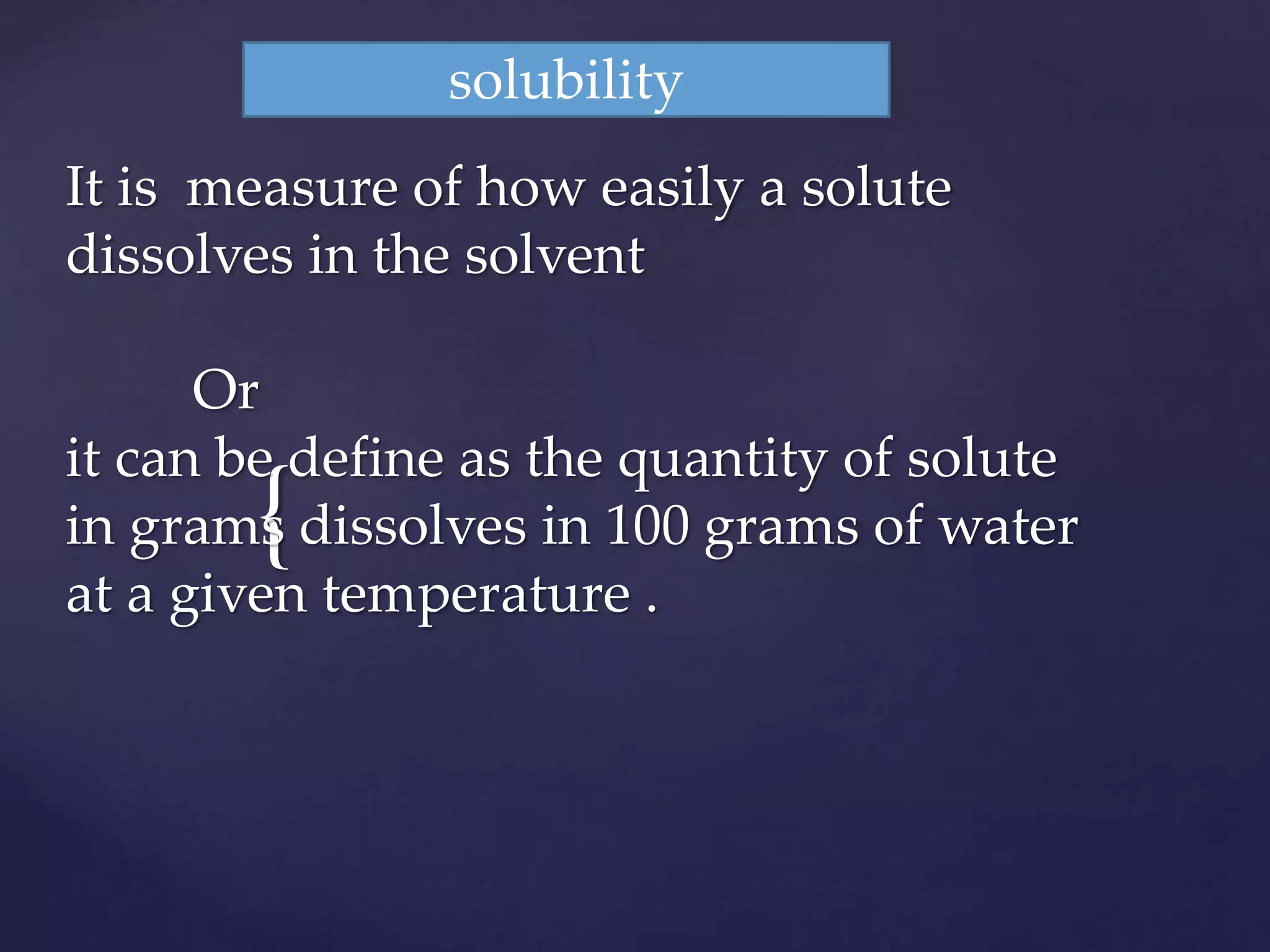 Solution and solubility | PPTX