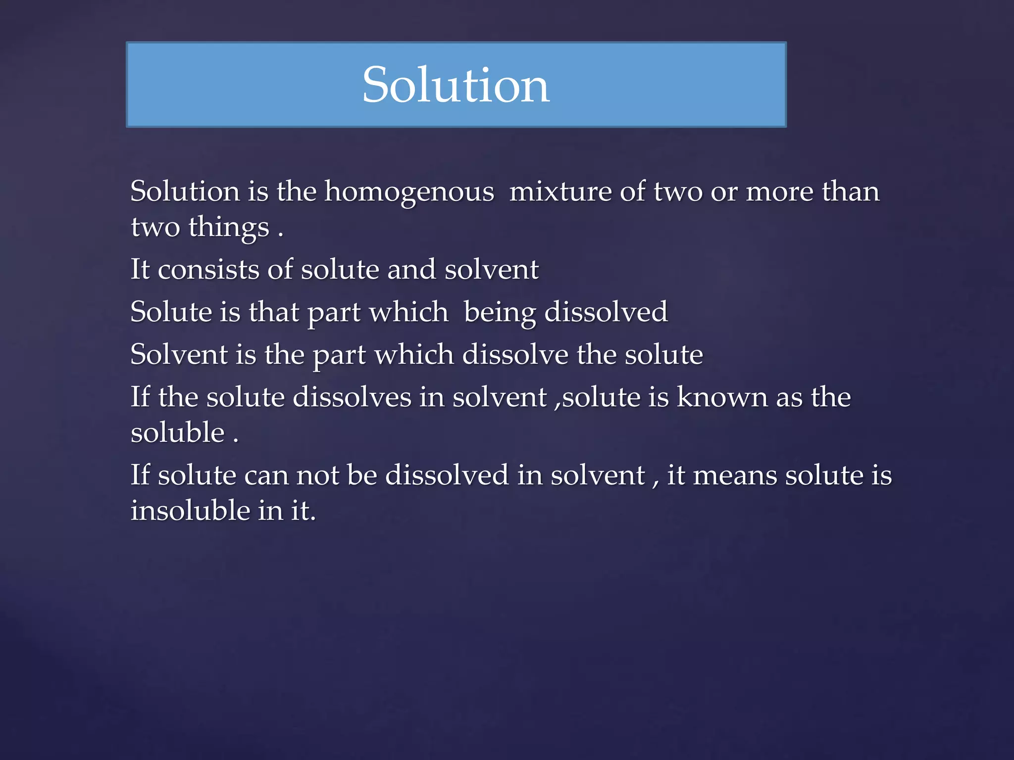 Solution and solubility | PPTX