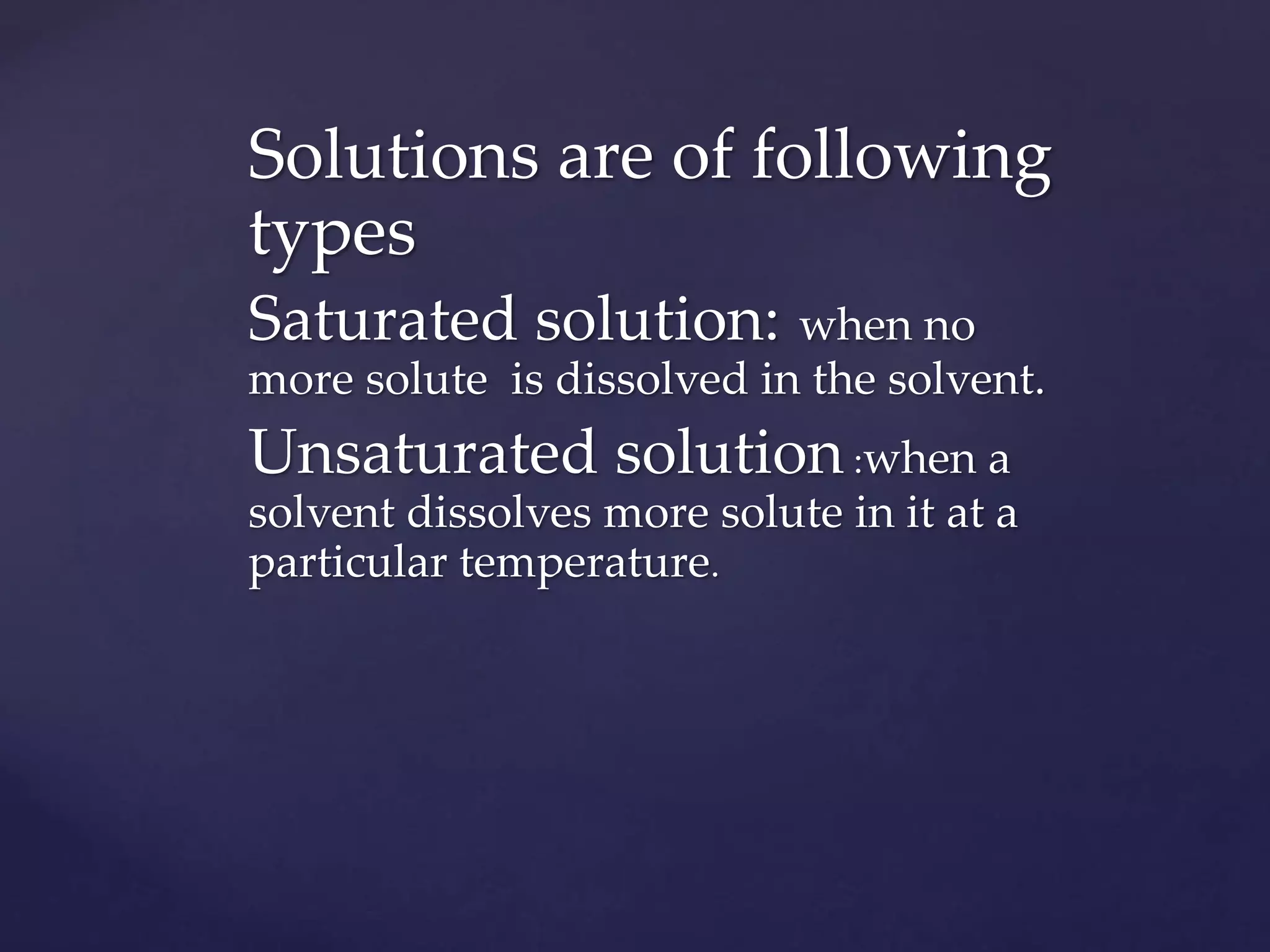 Solution and solubility | PPTX