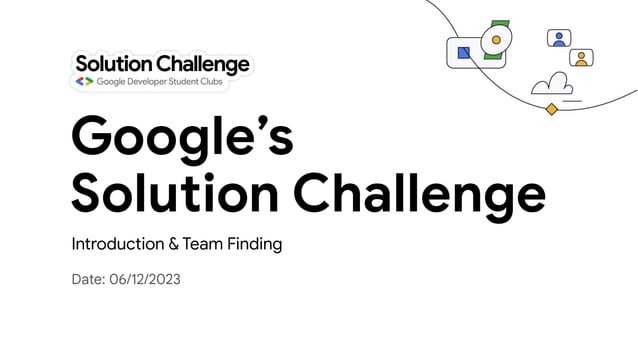 Solution Challenge - Introduction | PPT