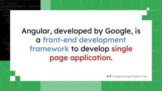 _Solution Challenge_ Introduction for Angular.pptx