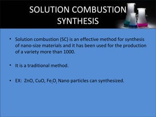 Solution combustion method for syntheis of nano particles | PPT