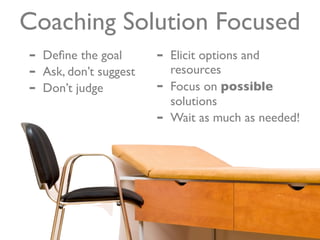 Solution Focused Approach To Agile Coaching | PPT