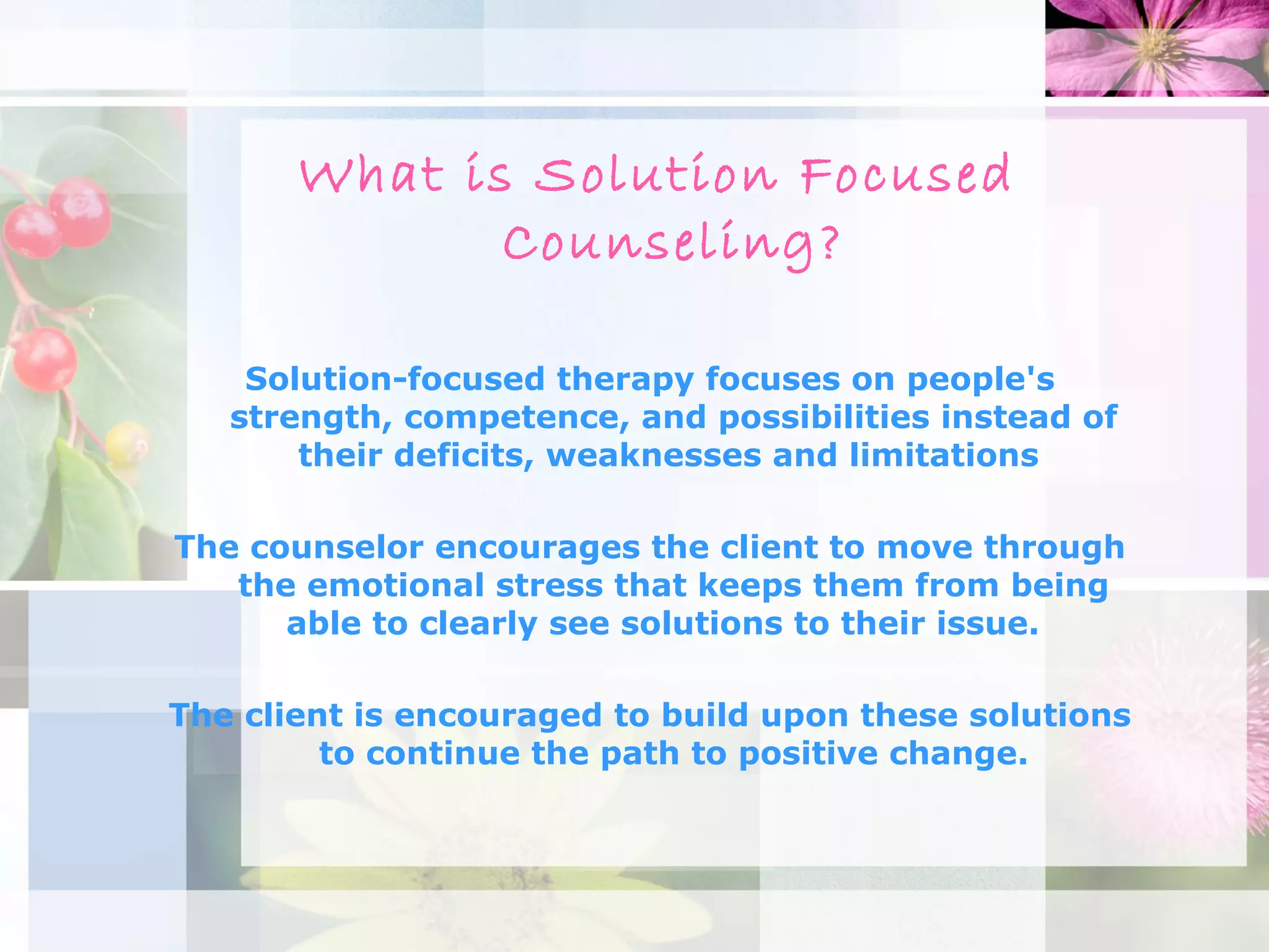 Solution focused counseling for individual sessions | PPT