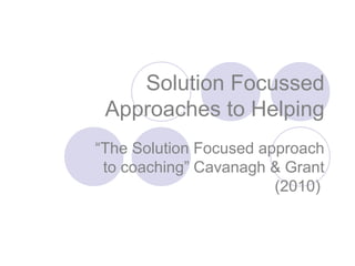 Solution focussed approaches to helping | PPT