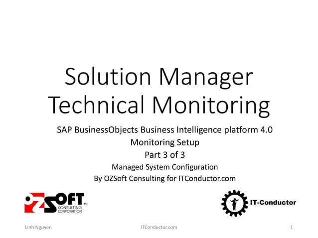 Solution Manager Technical Monitoring Sap Bobj Bi 40 Part 3 Of 3