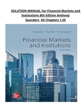Solution Manual for Financial Markets And Institutions 8th Edition ...