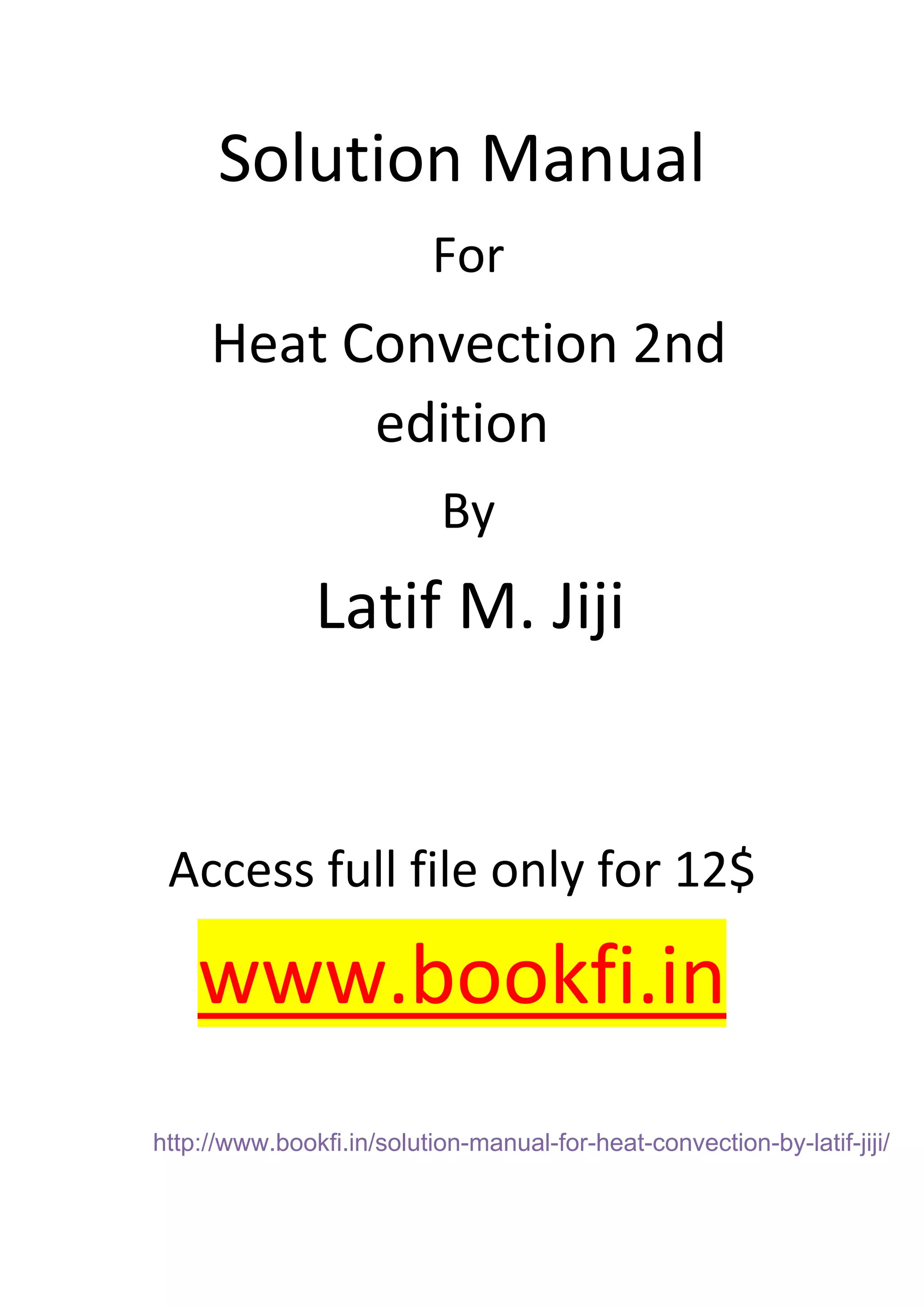 Solution Manual for Heat Convection second edition by Latif M. Jiji | PDF