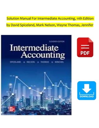 Solution manual for Intermediate Accounting, 11th Edition by David ...