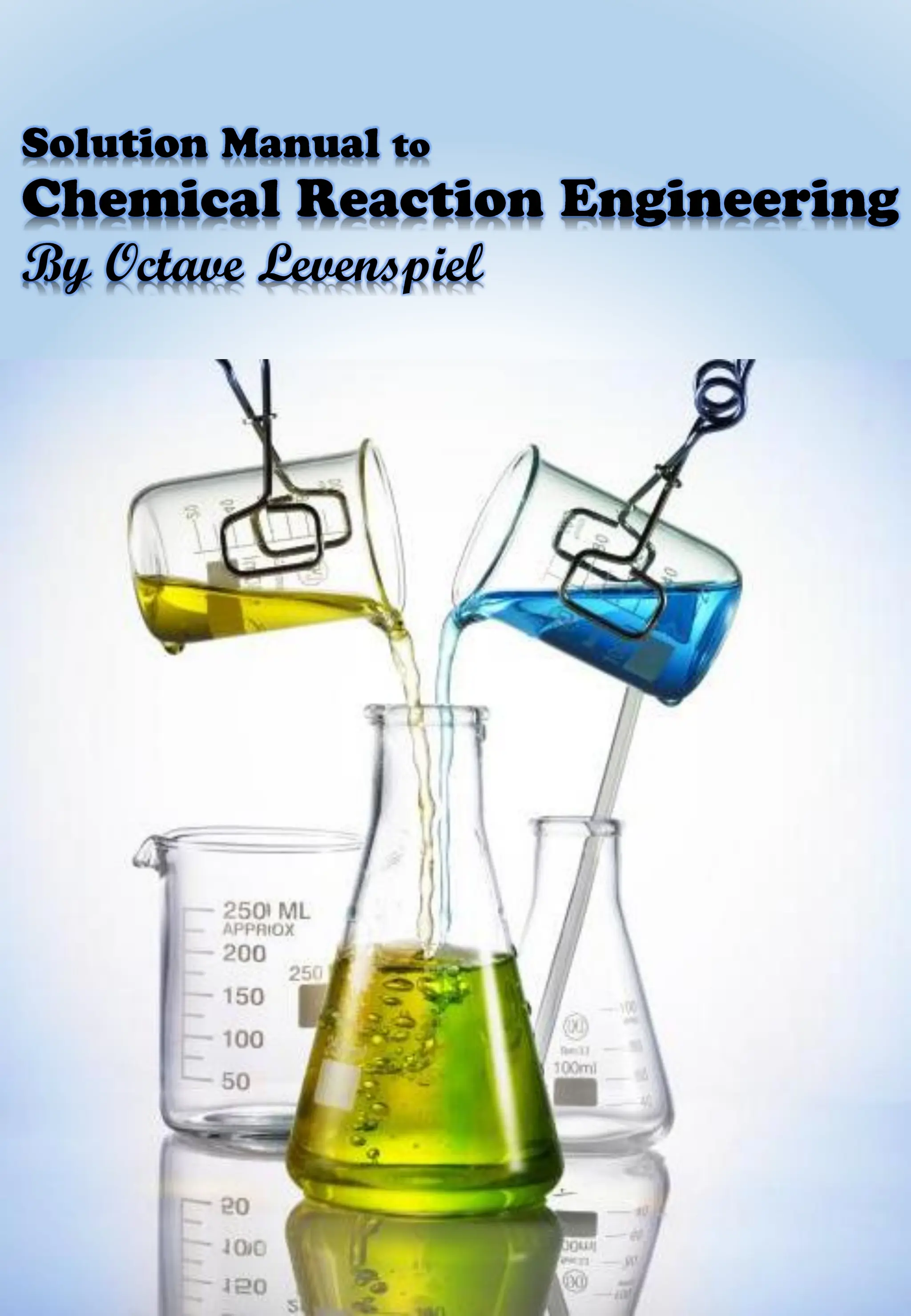 Solution_Manual_LevenSpiel_By_13BCH@ITNU.pdf | Chemistry | Science