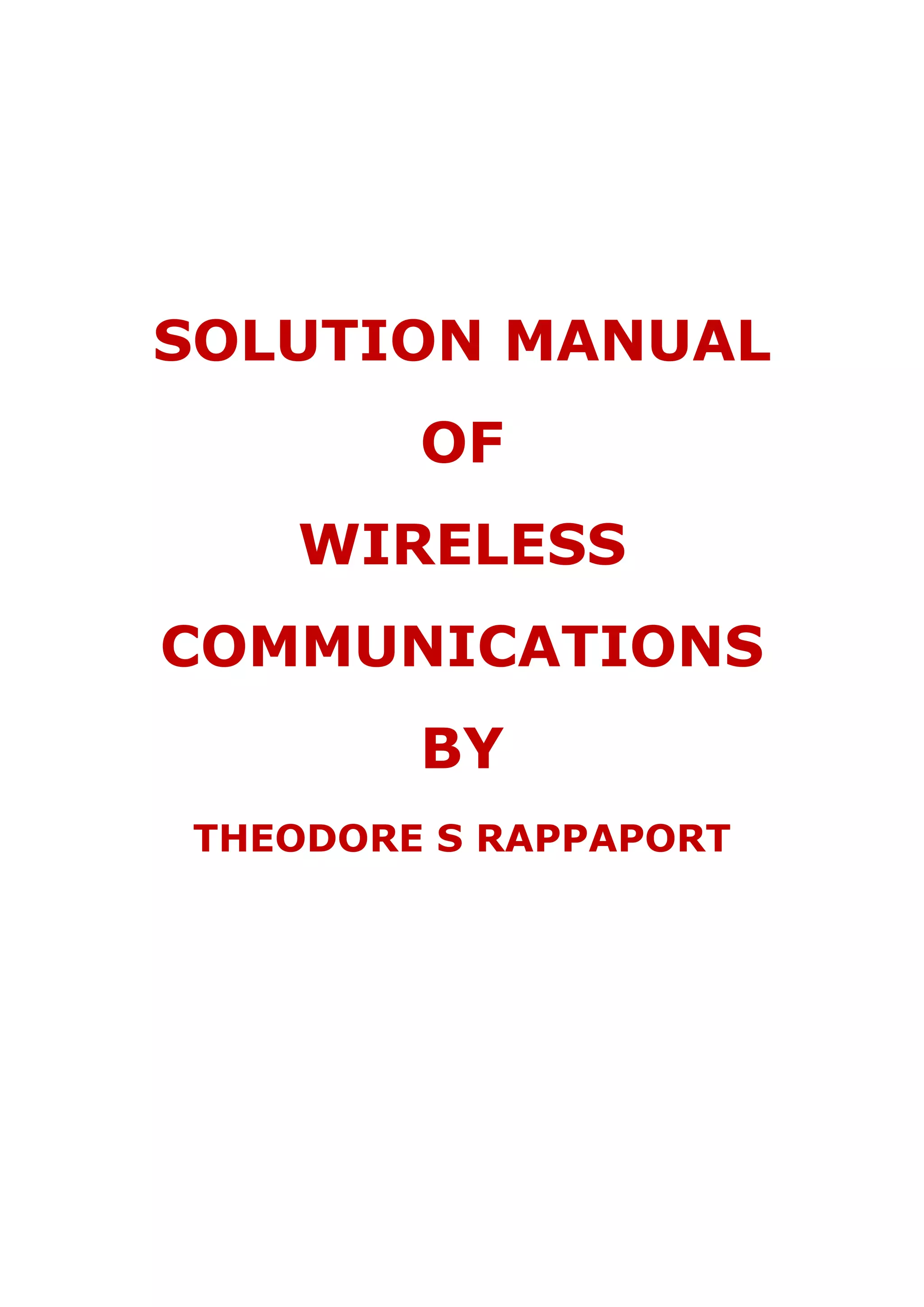 SOLUTION MANUAL OF WIRELESS COMMUNICATIONS BY THEODORE S RAPPAPORT | PDF