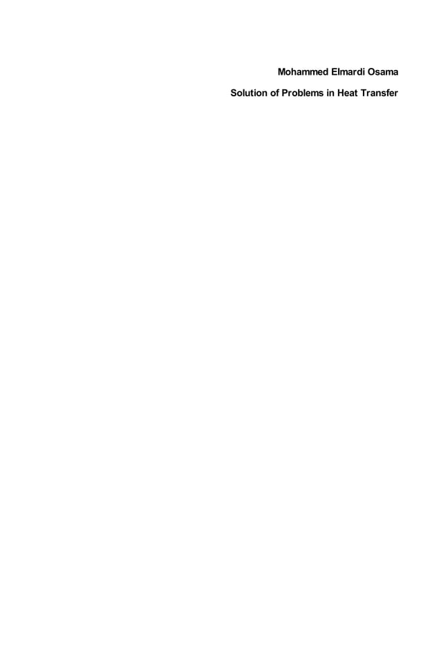 Solution Of Problems In Heat Transfer Transient Conduction Or Unsteady