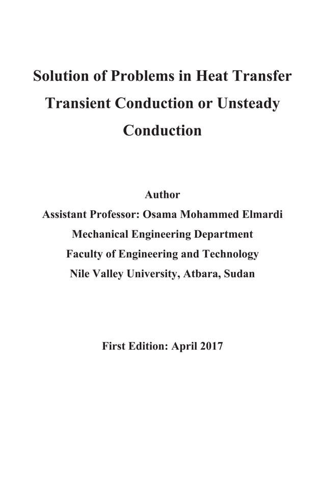 Solution of problems in heat transfer transient conduction or unsteady ...