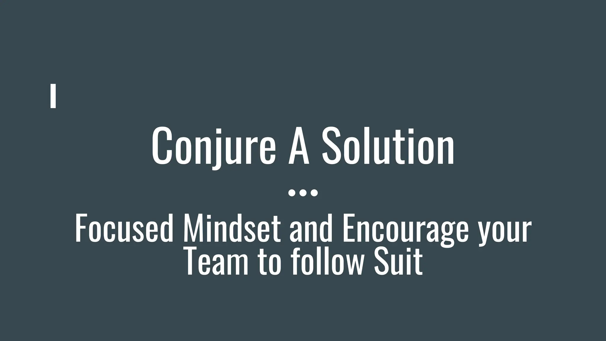 AGILE: Solution Oriented Approach in Leadership | PPTX