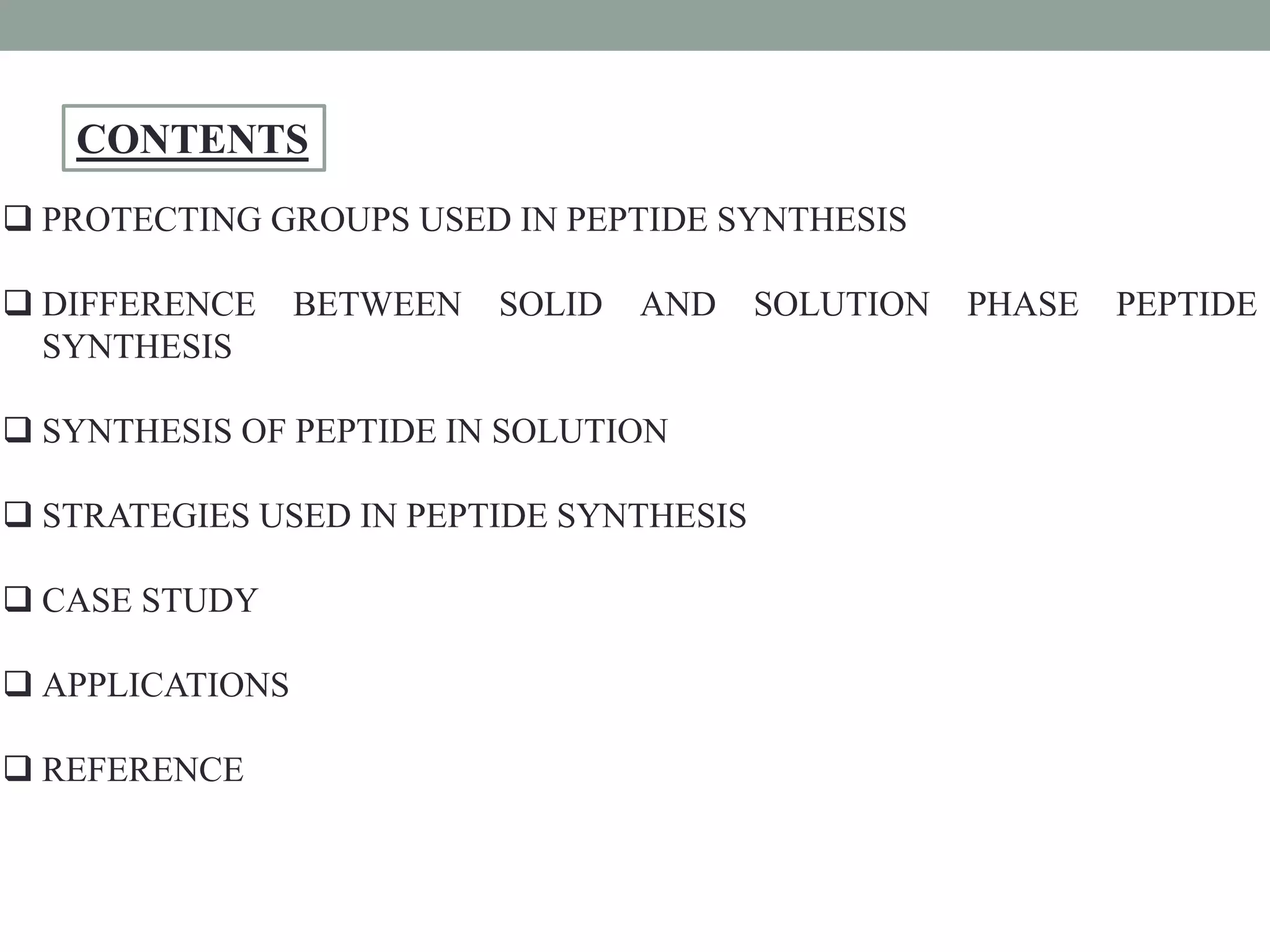 Solution phase peptide synthesis | PPTX