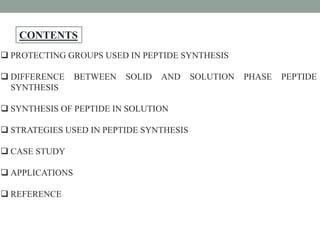 Solution phase peptide synthesis | PPTX