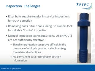 Solution: Riser Bolt Inspection | PPTX