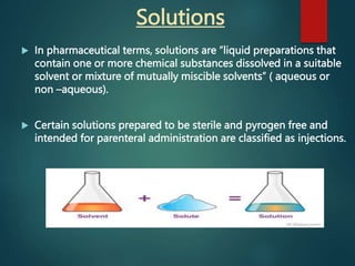 Solutions pharmaceutics slides | PPTX