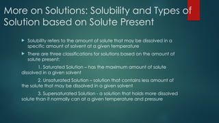 Solutions, Types of Solutions, Properties of Solutions | PPTX