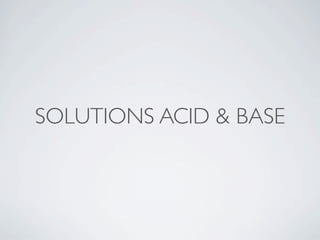 Solutions acid base | ZIP