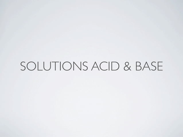 Solutions acid base | ZIP