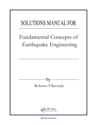 SOLUTIONS_MANUAL_FOR_by_Fundamental_Concepts_of_Earthquake_Engineering.pdf