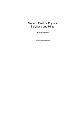 Solutions modern particlephysics | PDF