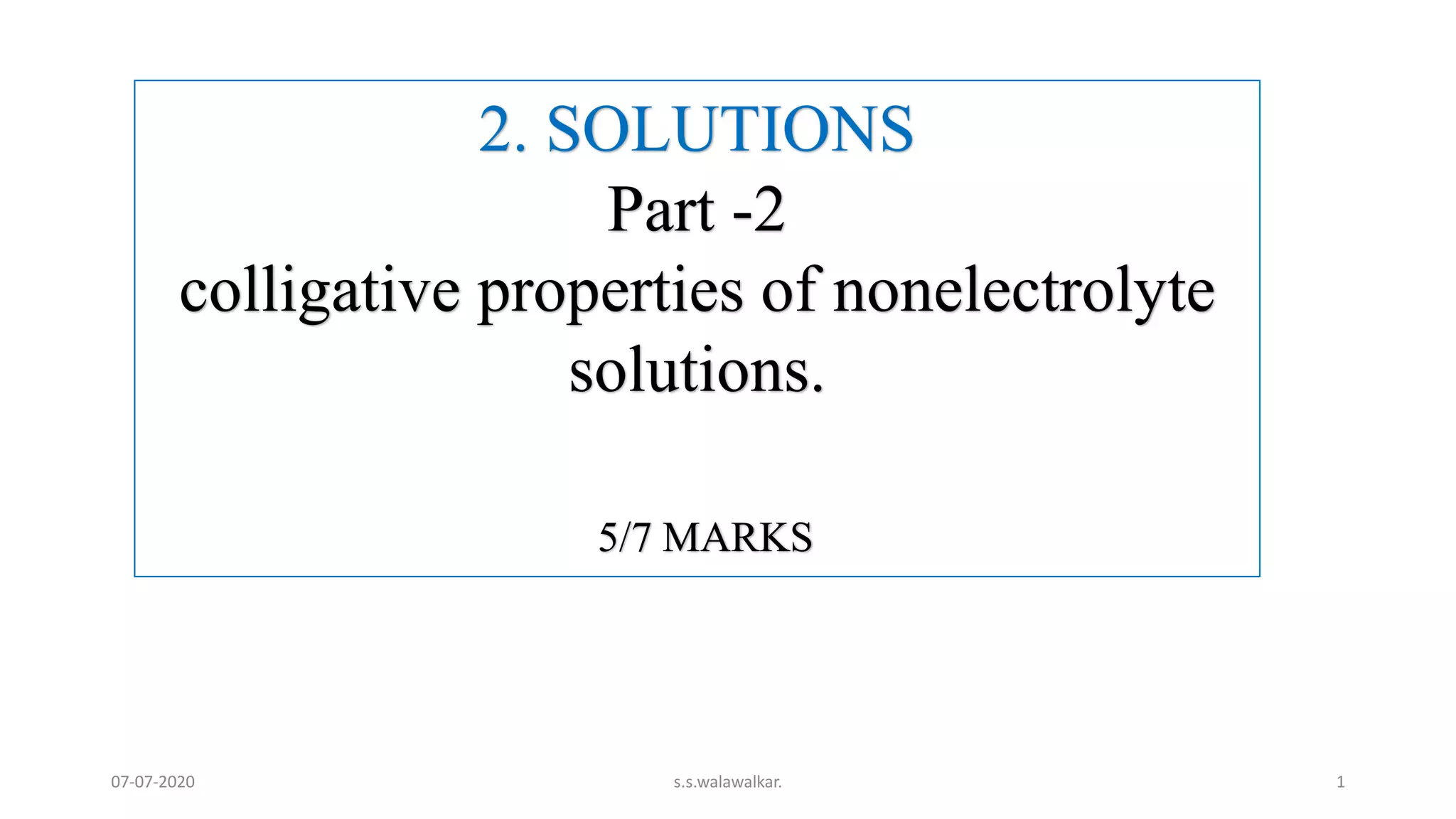 Solutions | Chemistry class 12 | By Mrs. Shubhada Walawalkar | PDF