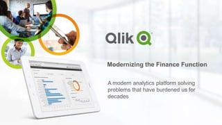 Modernizing the Finance Function with Qlik | PPTX | Computer Software and Applications | Computing