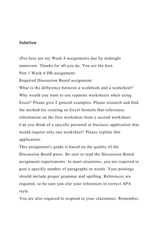 SolutionsPro here are my Week 4 assignments due by midnight tomorrow.docx