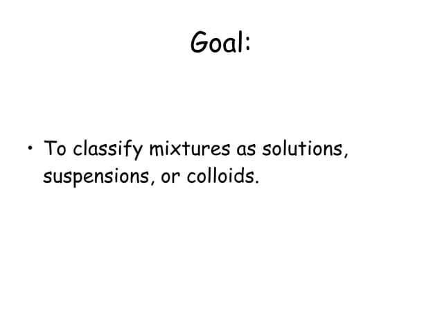 Solutions, suspensions, and colloids | PPT | Chemistry | Science