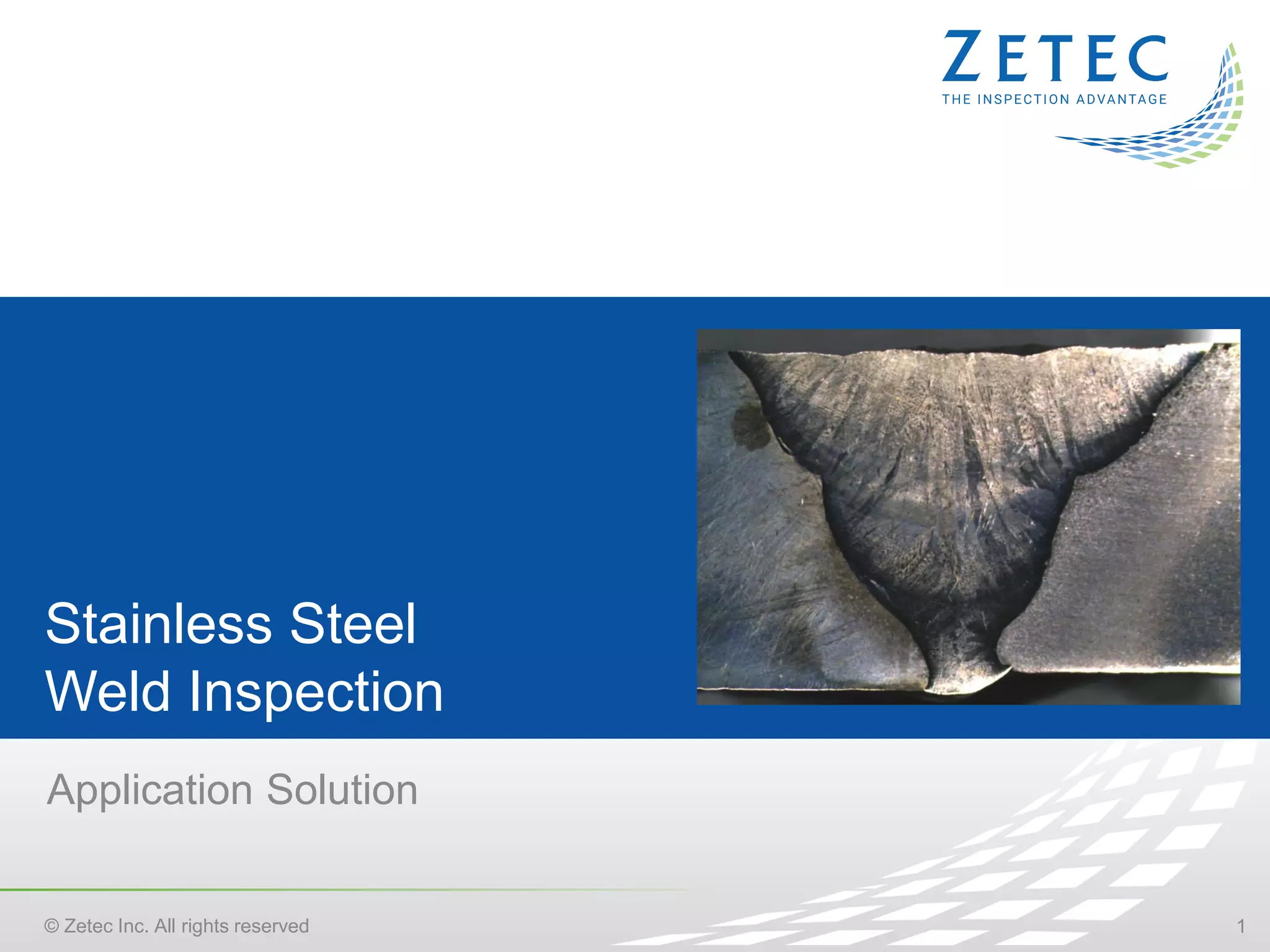 Solution: Stainless Steel Weld Inspection | PPT