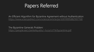 Solutions to byzantine agreement problem | PPTX