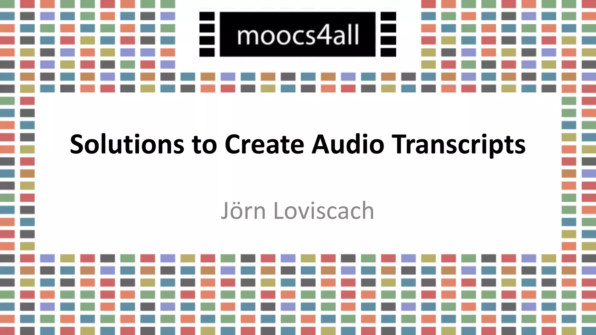 Solutions to create audio transcripts | PPT