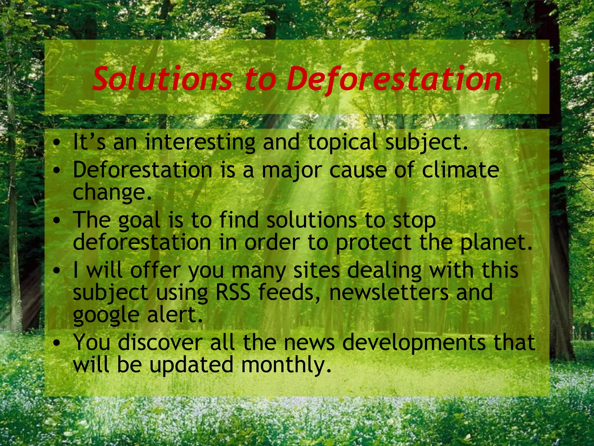 Gido Watch - Solutions to deforestation | PPT