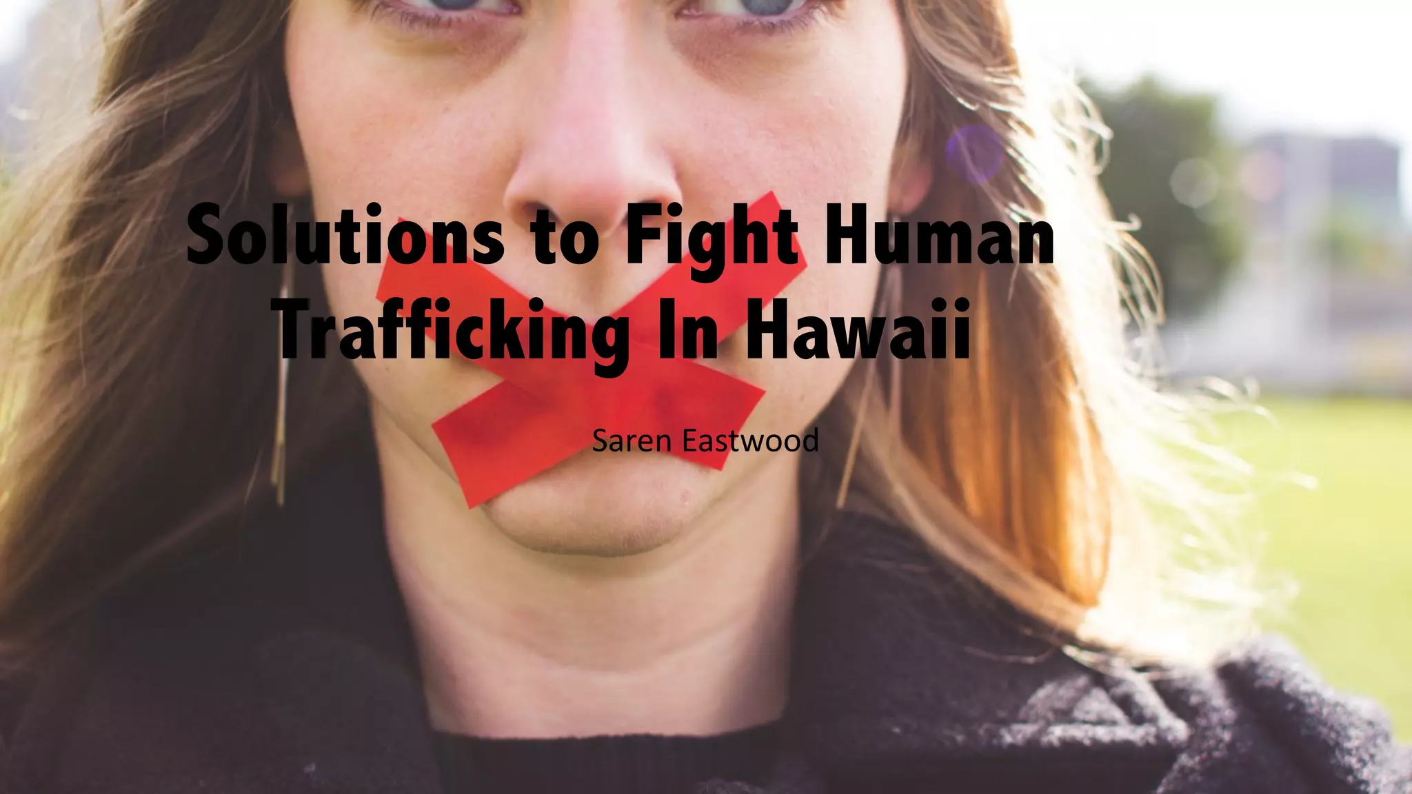 Solutions to Fight human trafficking in Hawaii | PPT