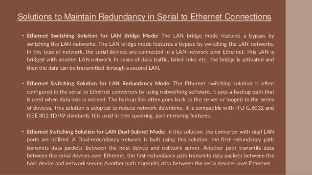 Solutions To Maintain Redundancy In Serial To Ethernet Connection Pptx