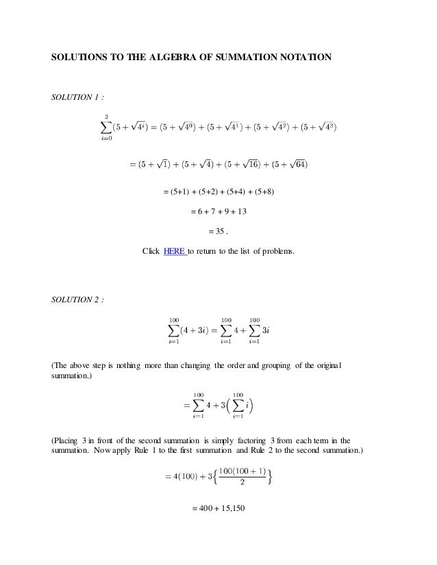 Solutions to the algebra of summation notation