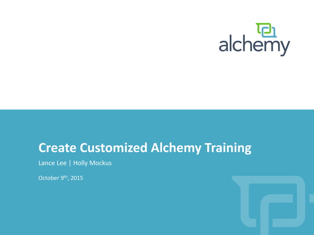 Customized Alchemy Training | PPTX | Hobbies & Interests