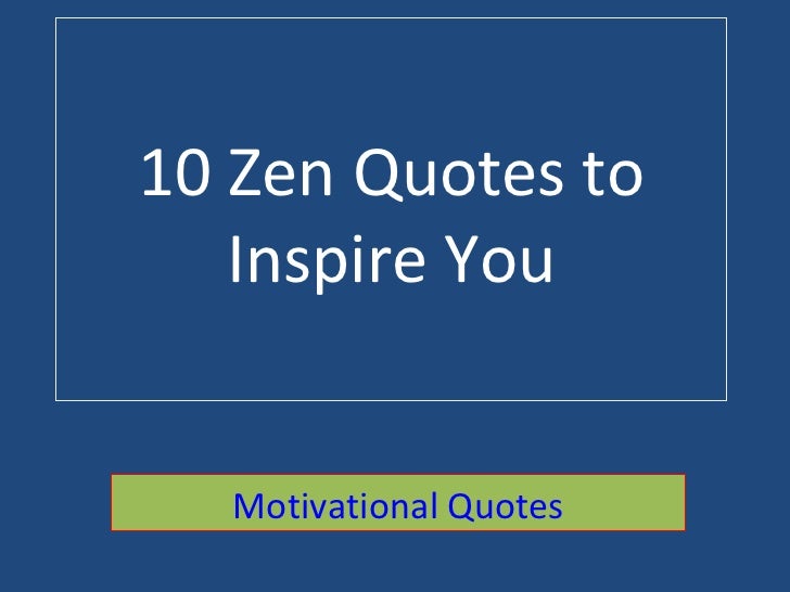 Zen Wisdom Quotes. QuotesGram
