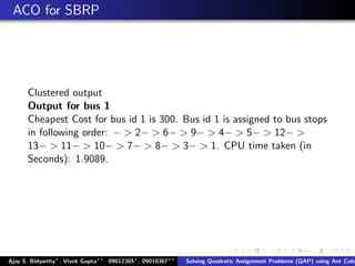 Solving Quadratic Assignment Problems (QAP) using Ant Colony System | PDF